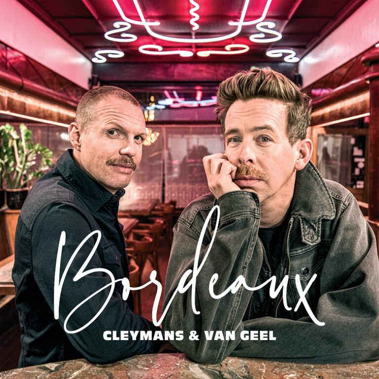 Cleymans & Van Geel lanceren nieuwe single ‘Bordeaux’ als voorbode van ...